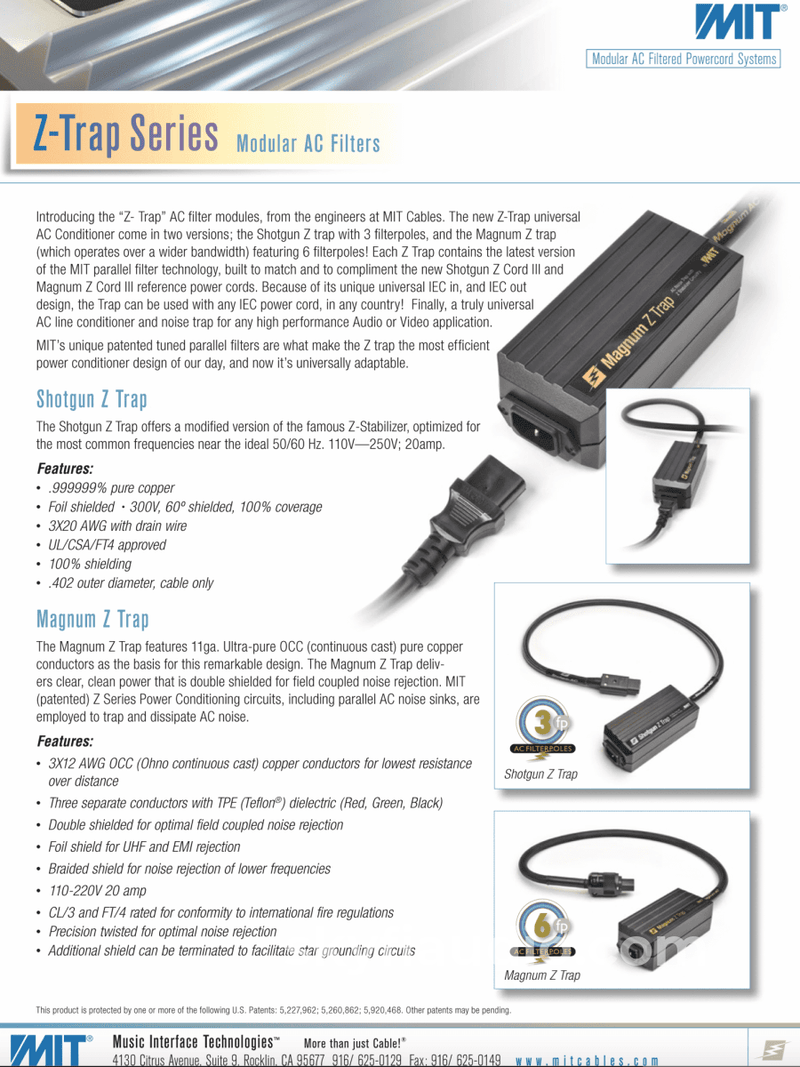 MIT (Music Interface Technologies) Magnum Z-Trap Series Modular AC Fil